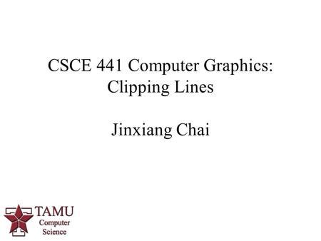 CSE 411 Computer Graphics Lecture 3 Graphics Output Primitives Ppt