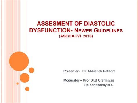 Assessment Of Diastolic Function By Echo Ppt
