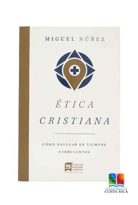 Ética cristiana Sociedad Bíblica CR