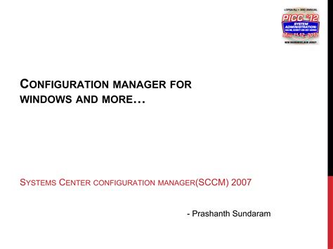 Sccm 2007 Introduction Picc 2012 Ppt