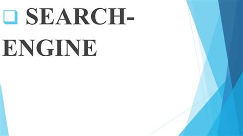 Search Engine Powerpoint Pptx