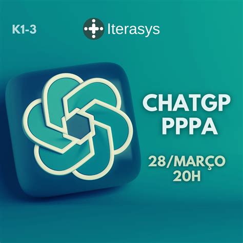 Iterasys 🟢🟢 Hoje 28mar às 20h Chatgpt Pppa Como