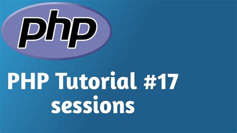 Php Tutorial In Hindi Php Session Variable Part 17 2020 Youtube