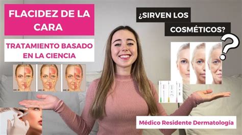 Mejor Tratamiento Para La Flacidez Facial Espaideal