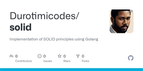 GitHub Durotimicodes Solid Implementation Of SOLID Principles Using Golang