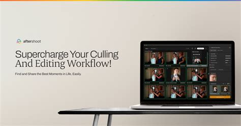 The Fastest And Easiest Photo Culling Software Aftershoot