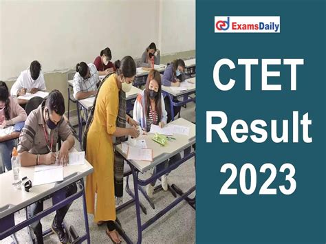 Ctet Result 2023 Link Out Download Score Card Merit List