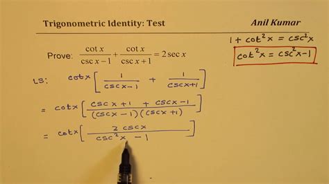 Trigonometric Identity Cotx Cscx Cotx Cscx Secx Test Q