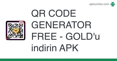 QR CODE GENERATOR FREE GOLD APK Android App Ücretsiz İndirin