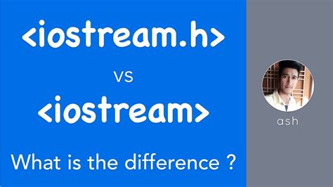 Iostream H Vs Iostream In Hindi YouTube
