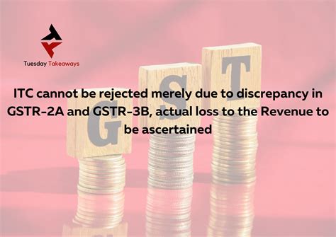 Itc Cannot Be Rejected Merely Due To Discrepancy In Gstr 2a And Gstr 3b