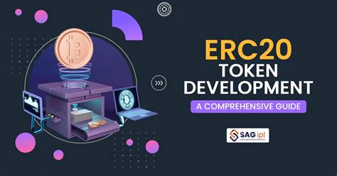 Erc20 Token Development A Comprehensive Guide