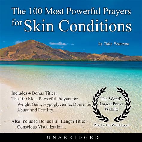 The 100 Most Powerful Prayers For Skin Conditions Audiobook Librofm