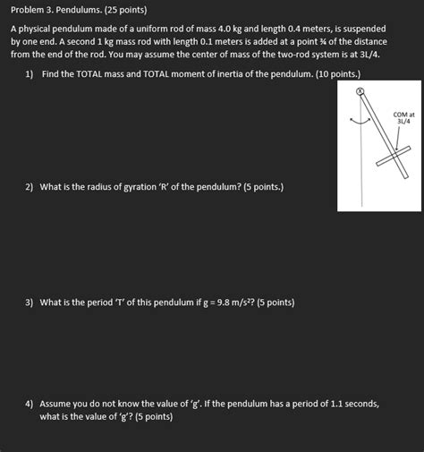 Solved A Physical Pendulum Made Of A Uniform Rod Of Mass 4 0
