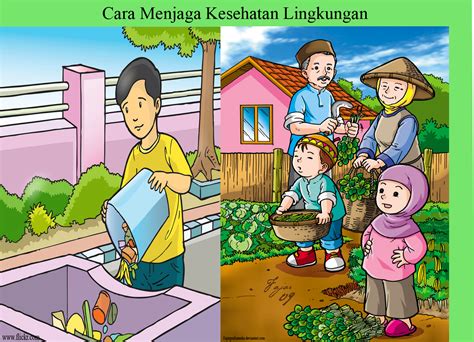 Menjaga Lingkungan Agar Tetap Sehat Adalah Tanggung Jawab Dari