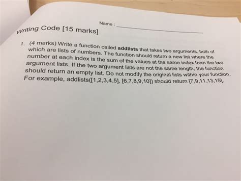 Solved Write A Function Called Addlists That Takes Two Chegg