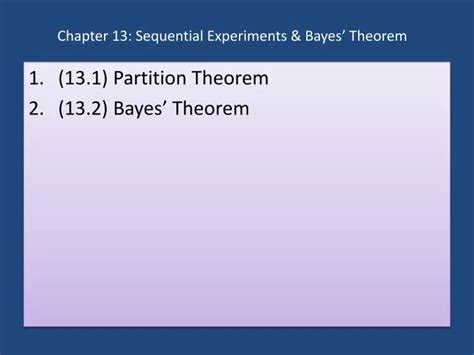 Ppt Chapter 13 Sequential Experiments And Bayes Theorem Powerpoint Presentation Id5716150