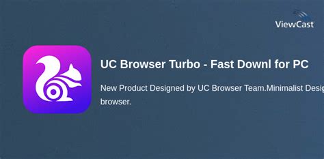 Download Uc Browser Turbo Fast Download Private No Ads For Pc Windows Computer