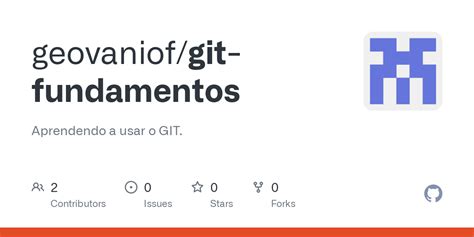GitHub Geovaniof Git Fundamentos Aprendendo A Usar O GIT