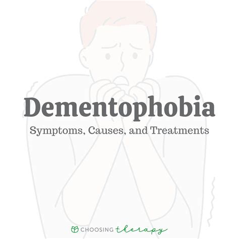 What Is Dementophobia