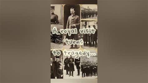 The Assassination Of Archduke Franz Ferdinand Youtube