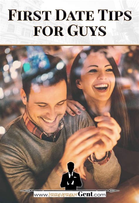 9 Surprising First Date Tips For Guys That Actually Work First Date