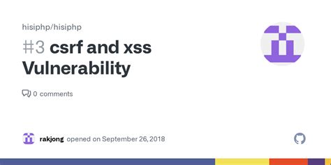 Csrf And Xss Vulnerability · Issue 3 · Hisiphphisiphp · Github