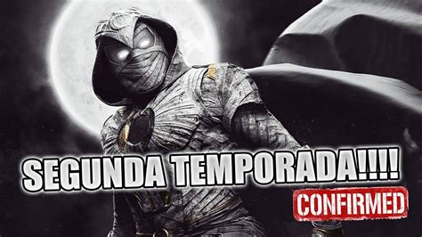 Marvel Confirma Segunda Temporada De Moon Knight 😍😭 Youtube