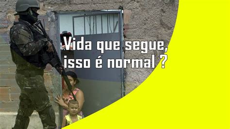 Intervenção Militar No Rio De Janeiro Youtube