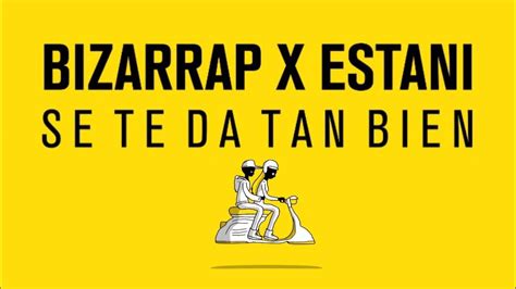 Bizarrap X Estani Se Te Da Tan Bien Acordes Chordify