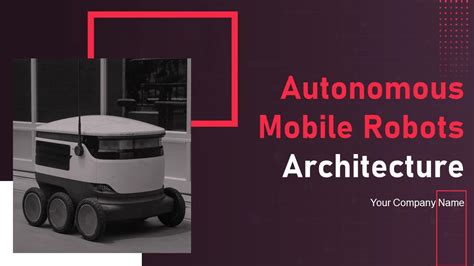 Top 10 Mobile Robot Powerpoint Presentation Templates In 2025