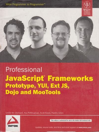 Professional JavaScript Frameworks Prototype YUI Ext JS Dojo And