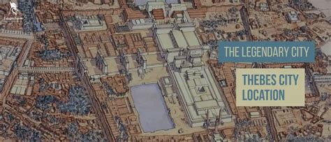 The Ancient Thebes City Egypt Egypts Glorious Capital