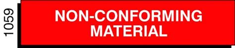 1059 Non Conforming Material Gmp Signage Gmp Labeling