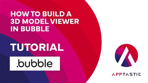How To Build D Model Viewer In Bubble Bubble Io Plugin Tutorial