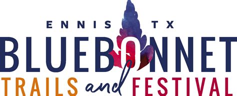 Bluebonnet Festival Next Weekend Ennis News