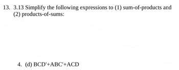 Answered 13 3 13 Simplify The Following Expressions To 1 Sum Of