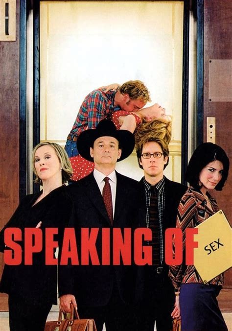 Speaking Of Sex Streaming Where To Watch Online