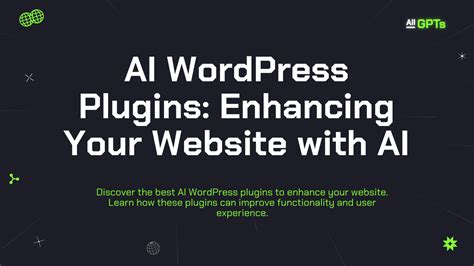 Ai Wordpress Plugins Enhancing Your Website With Ai