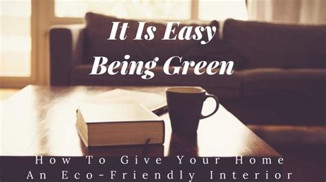 How To Make Your Home Eco Friendly Happy Human Pacifier