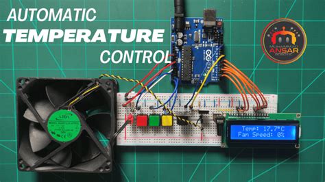 Automatic Temperature Control System Using Arduino Ma Robotic
