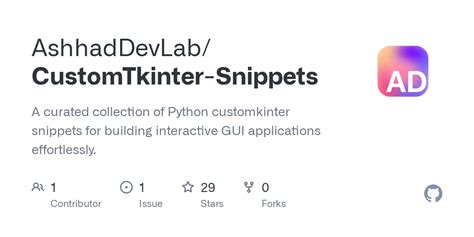 GitHub AshhadDevLab CustomTkinter Snippets A Curated Collection Of