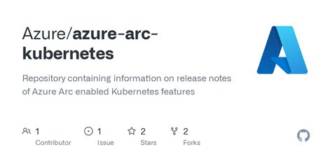Github Azure Azure Arc Kubernetes Repository Containing Information On Release Notes Of Azure
