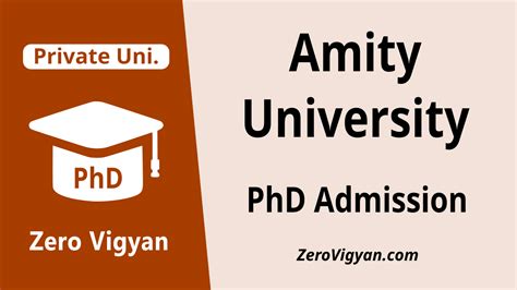 Amity University PhD Admission 2023 Application Form Dates Zero Vigyan