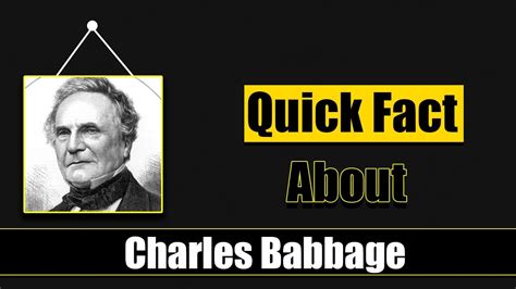 Quick Facts About Charles Babbage Famous People Short Bio 57 YouTube