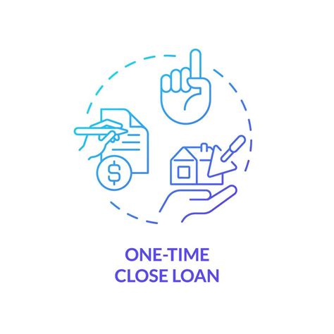 2d Gradient One Time Close Loan Icon Simple Isolated Vector