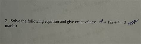 solved solve the following equation and give exact values