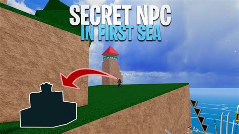 4 SECRET NPC In The First Sea That You Have MISSED Blox Fruits YouTube