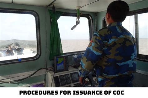 Vietnam What Are The Procedures For Issuance Of CoC To Ratings Forming Part Of A Navigational