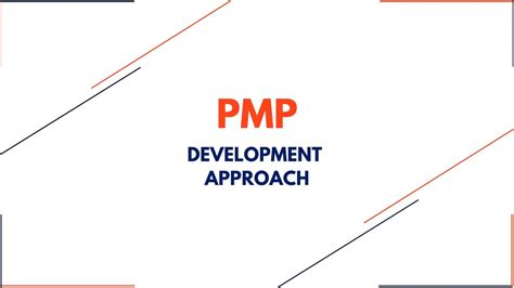 Pmp Development Approach